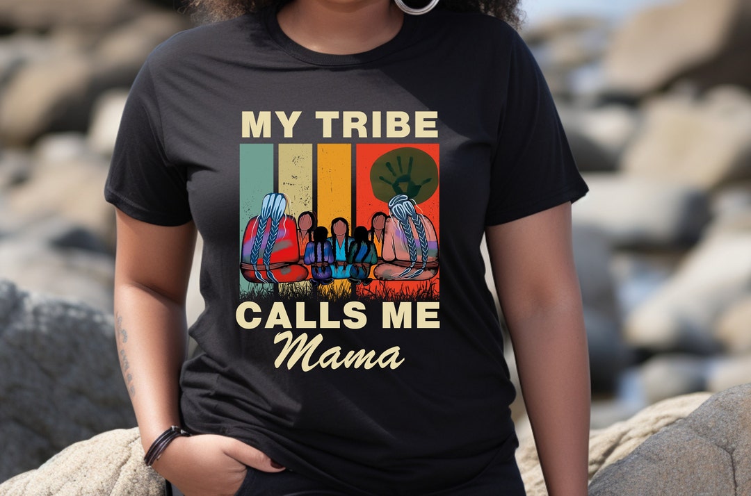 Girl Tribe Mama Tee Shirt, Mama Tribe Tshirt, My Tribe Calls Me Mama ...