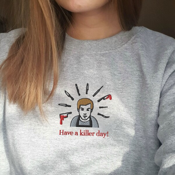 Have a Killer Day - Etsy