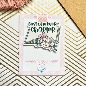 Floral Just One More Chapter Magnetic Bookmark - Bookish Bookmark Gift ...