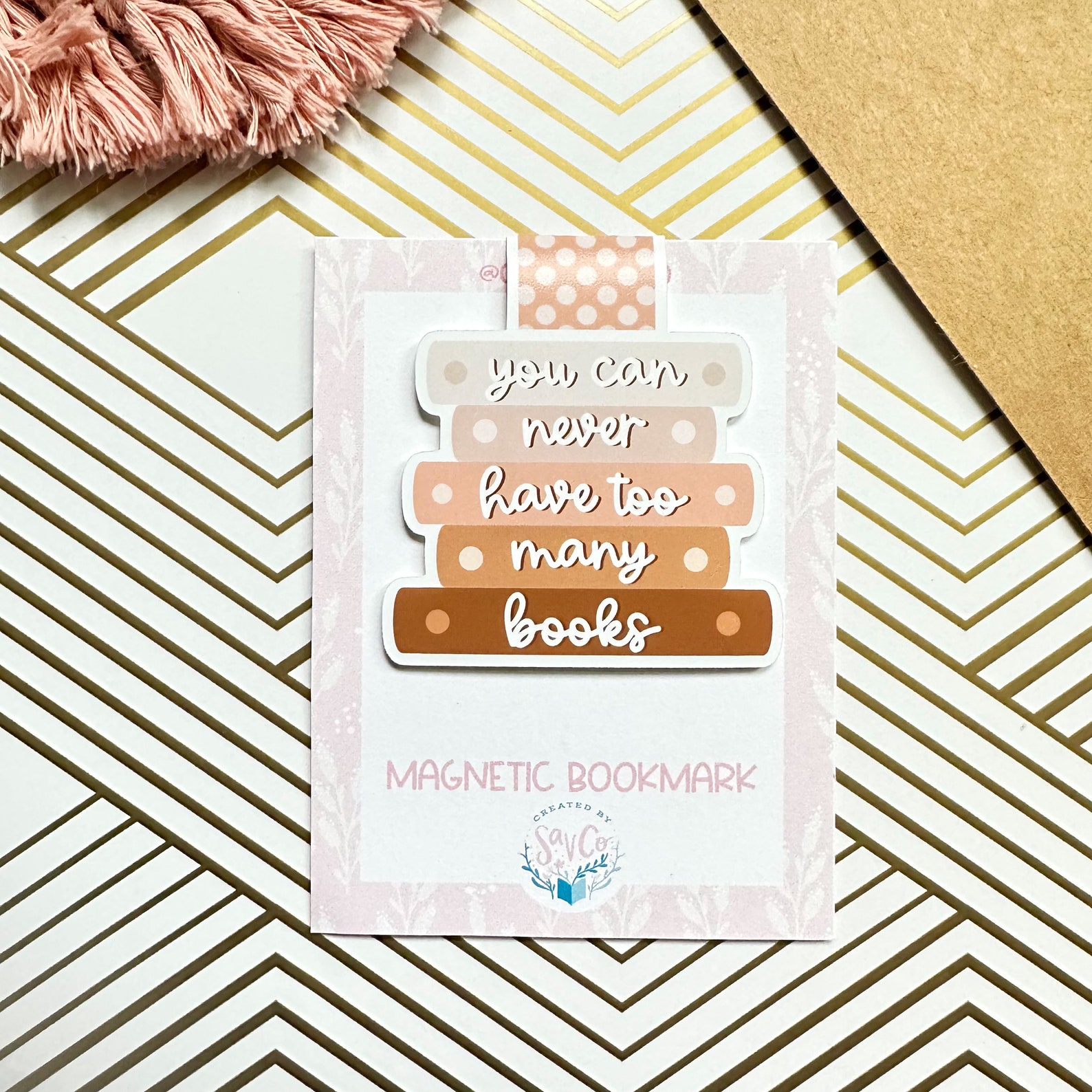 You Can Never Have Too Many Books Magnetic Bookmark - Bookish Magnetic ...