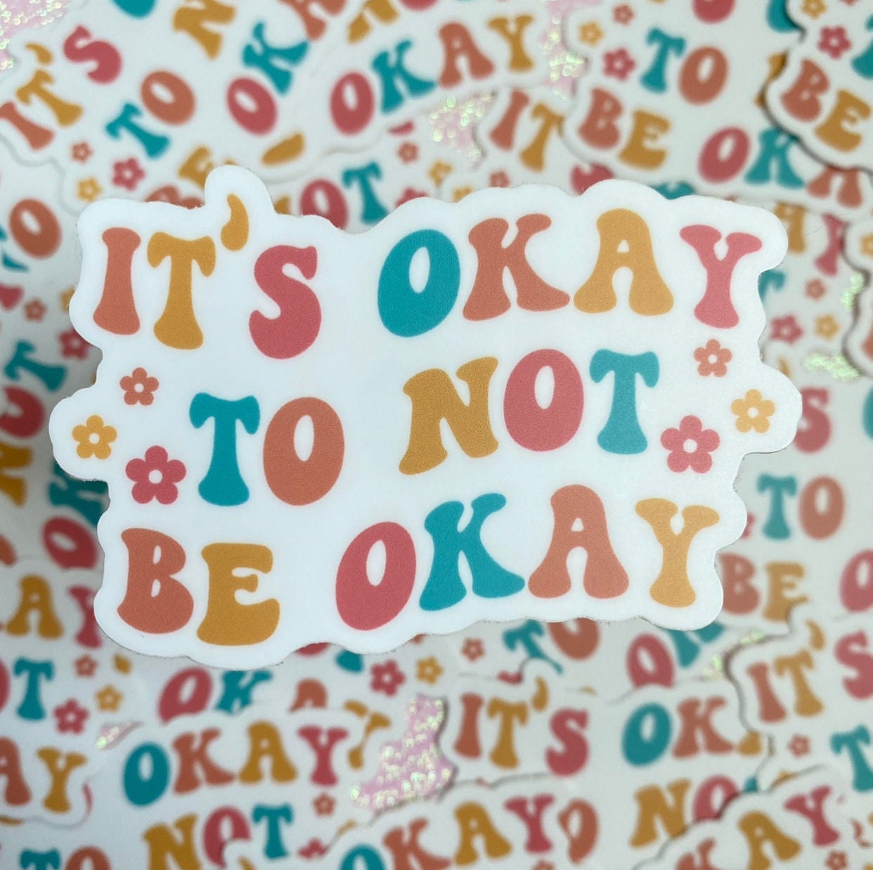 It's Okay to Not Be Okay Sticker Teacher Sticker | Etsy