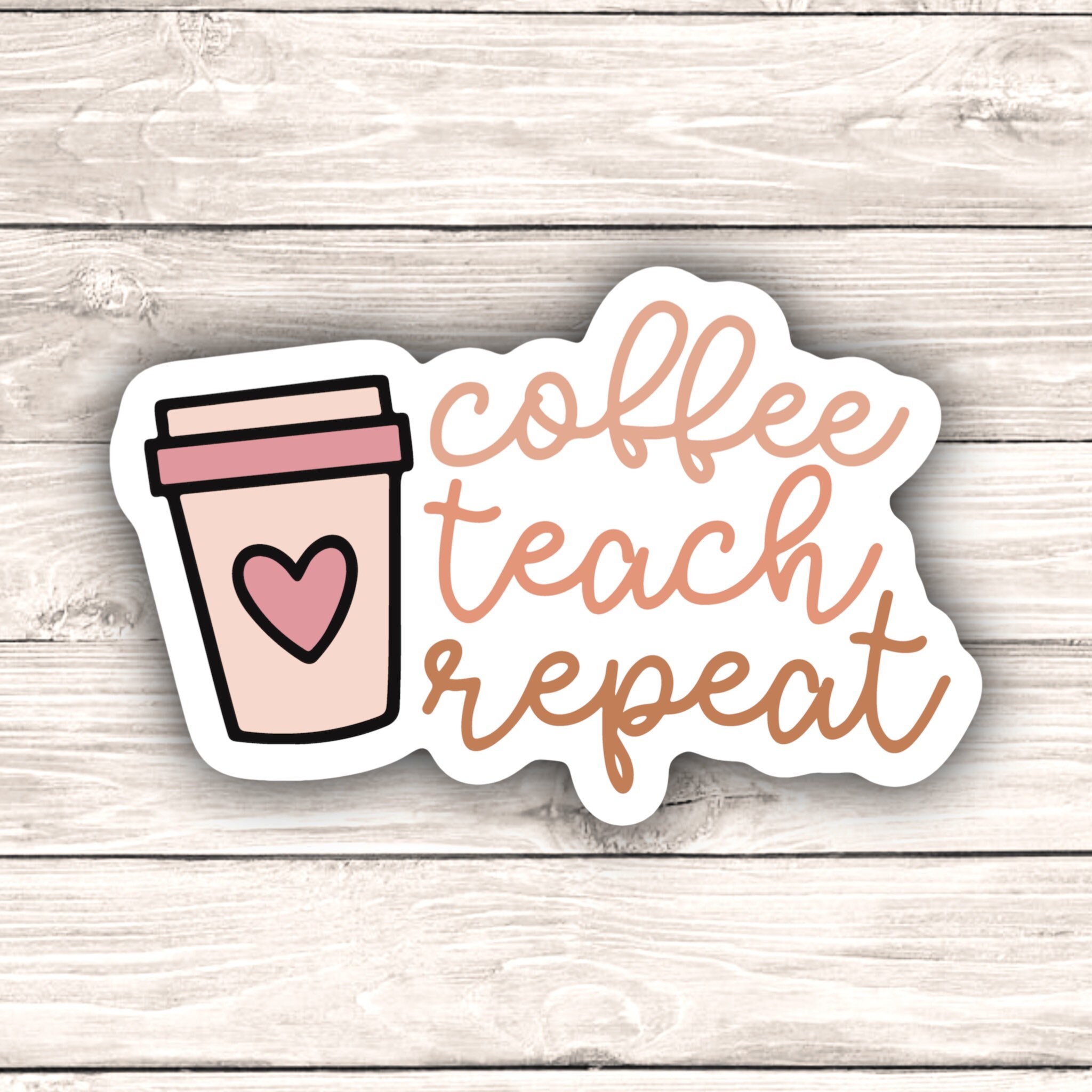 Hot Coffee Teach Repeat Sticker Teacher Stickers Teacher - Etsy