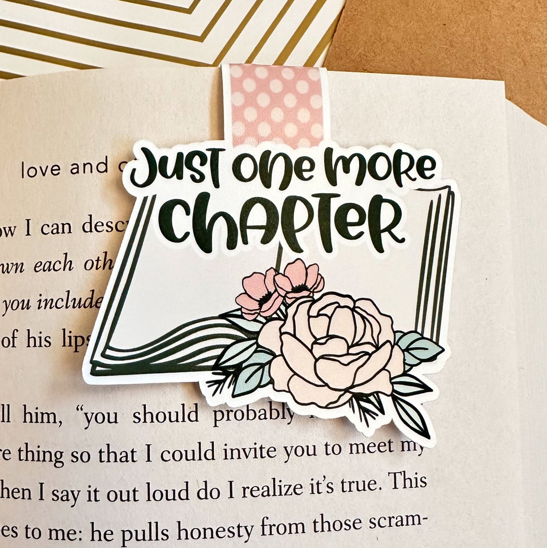 Floral Just One More Chapter Magnetic Bookmark - Bookish Bookmark Gift ...