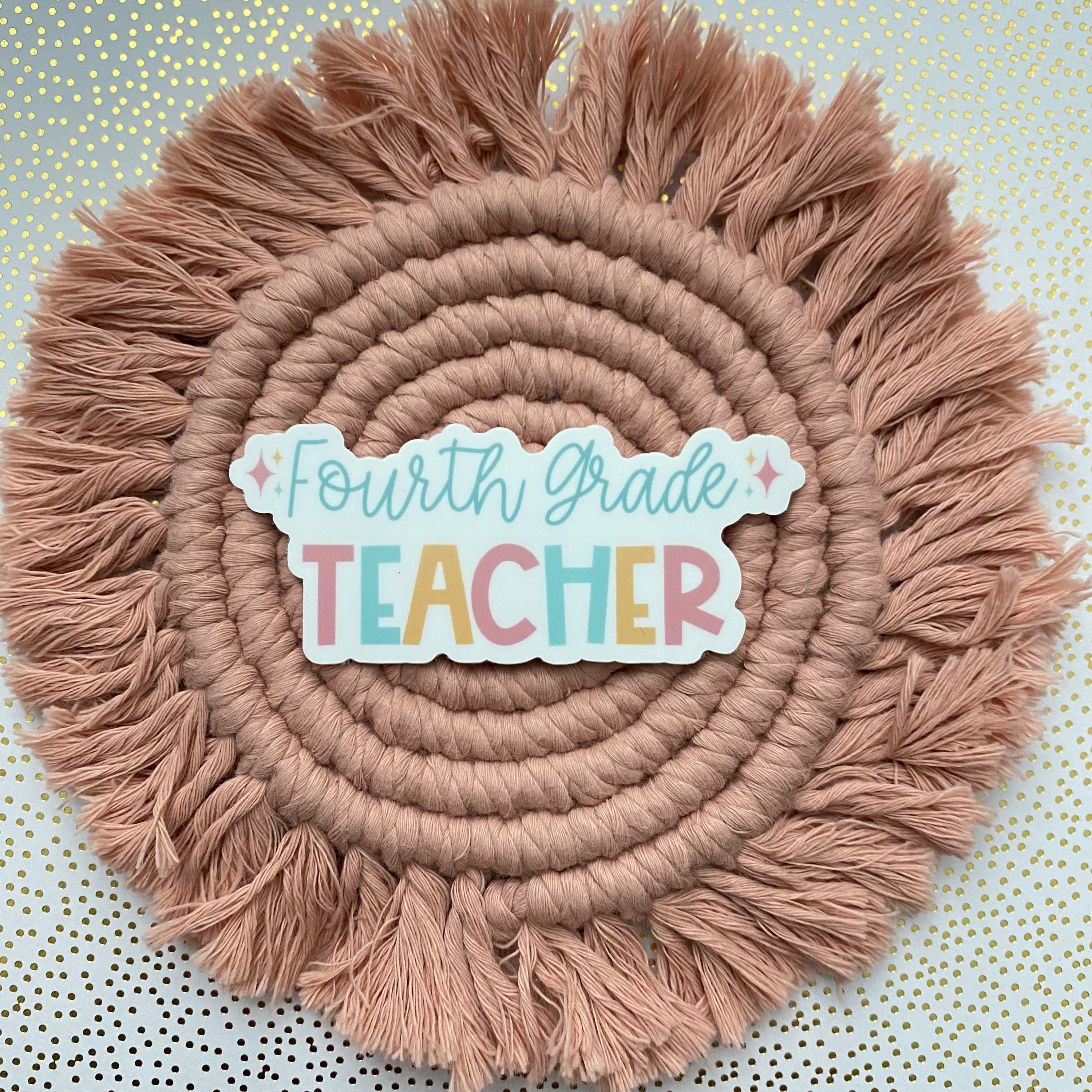 Fourth Grade Teacher Sticker, 4th Grade Teacher Vinyl Decal, Elementary ...