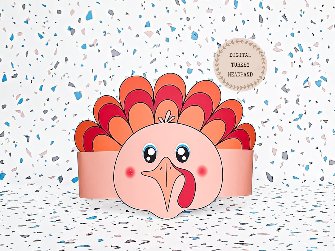Turkey Paper Crown Thanksgiving Paper Hat for Kids Instant - Etsy