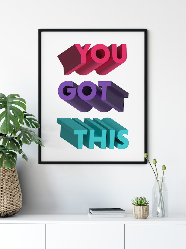 You Got This Minimalist Printable Poster, Inspirational Wall Art for ...