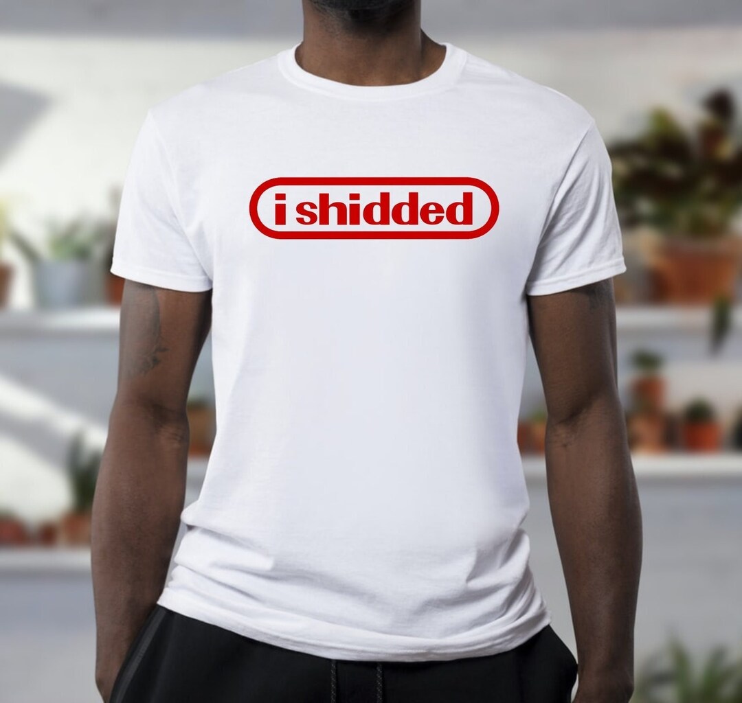 I Shidded Nintendo Meme T-shirt - Etsy