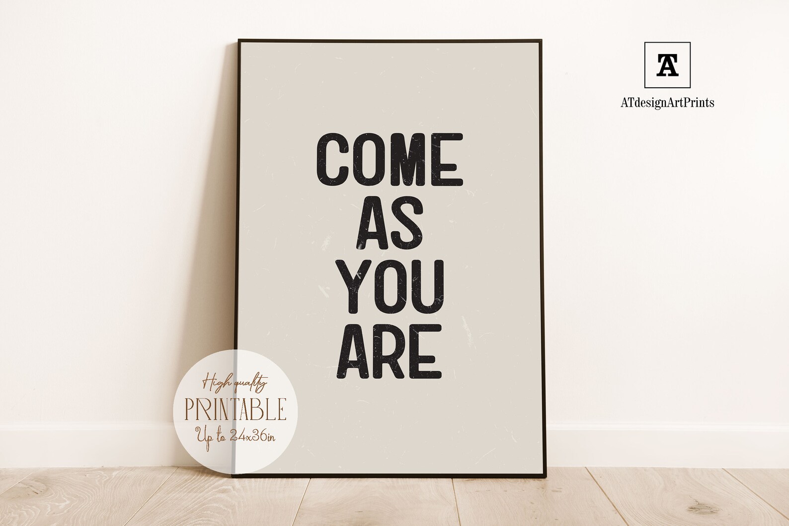 Come as You Are Quote Print Inspirational Retro Typography - Etsy
