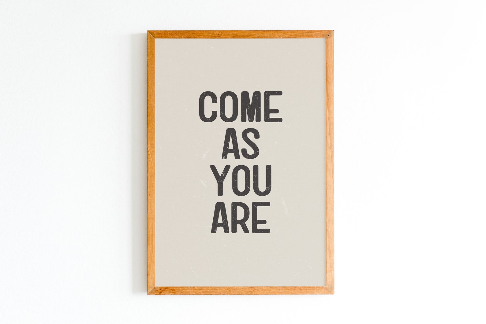 Come as You Are Quote Print, Inspirational Retro Typography Print ...