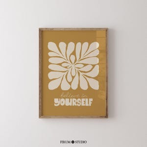 Believe in Yourself Printable Wall Art - Abstract Botanical Earth Tones ...