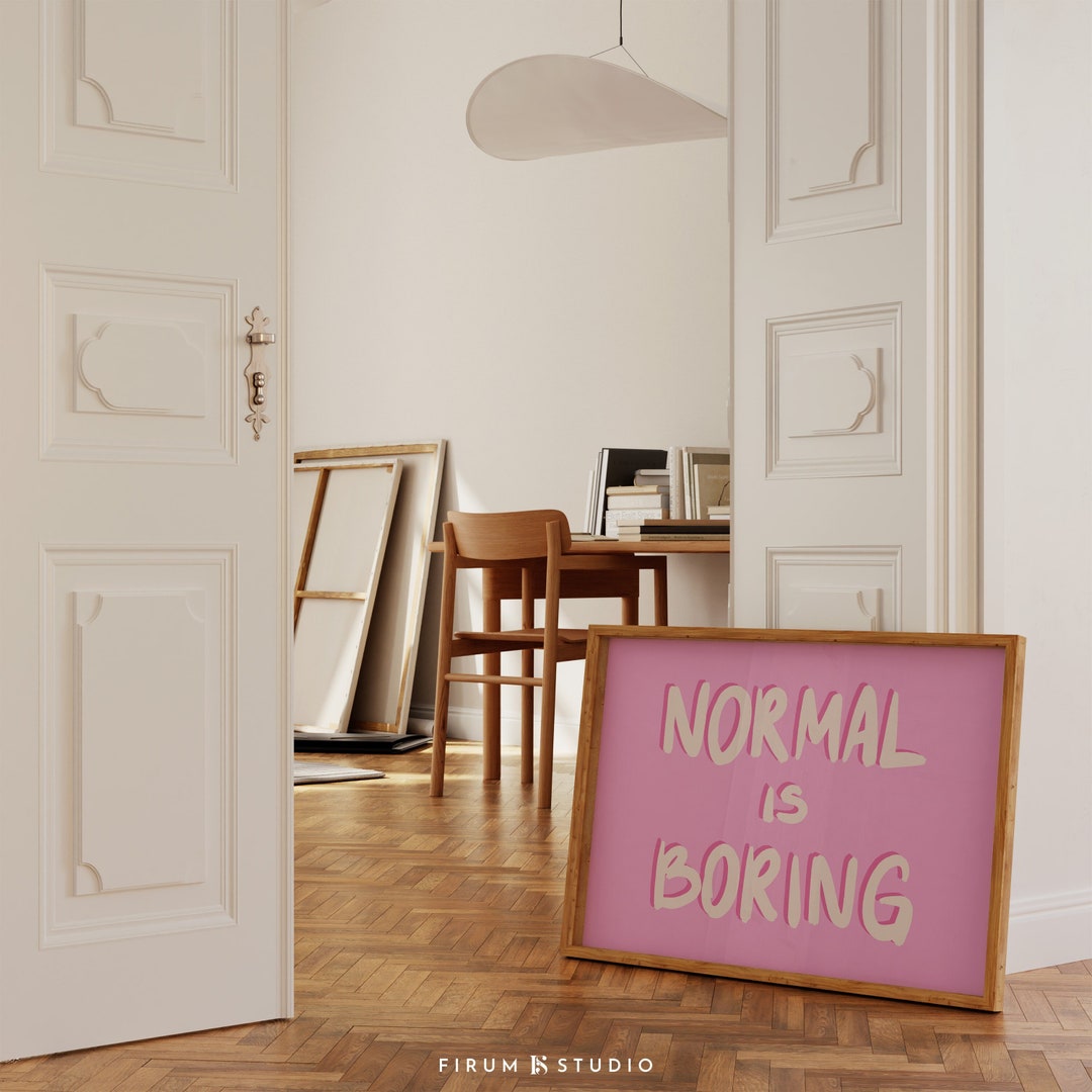 Normal is Boring Pink Printable Y2k Art Print 1998 Horizontal ...