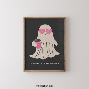 Spooky and Caffeinated Cute Ghost Printable Coffee Wall Art, Coffee ...