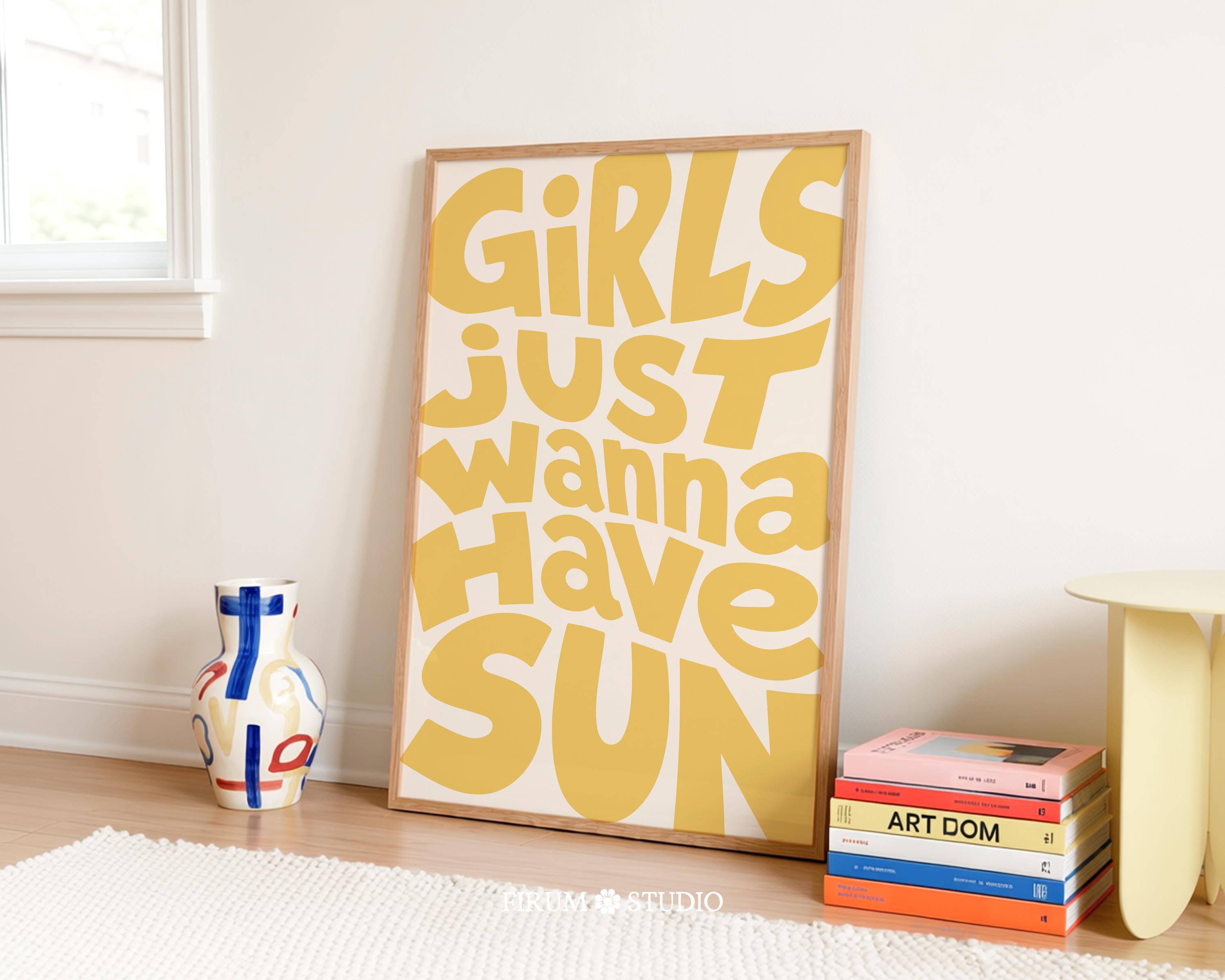 Girls Just Wanna Have Sun Print, Summer Typography Wall Art, Printable ...
