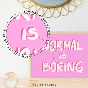 Normal is Boring Pink Printable Y2k Art Print 1998 Horizontal ...