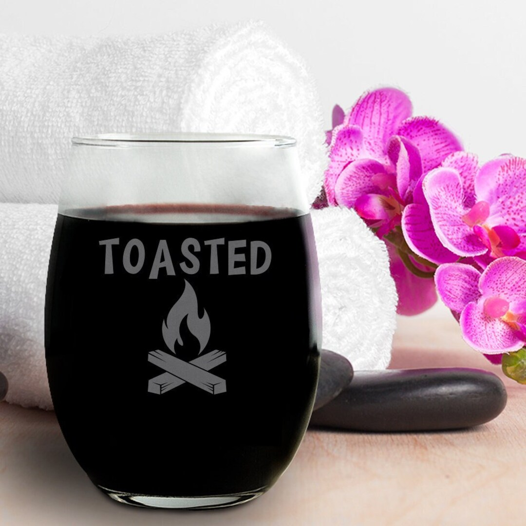 Toasted Wine Glass, Toasted Wine Glasses, Funny Wine Glass, Wine Gift ...