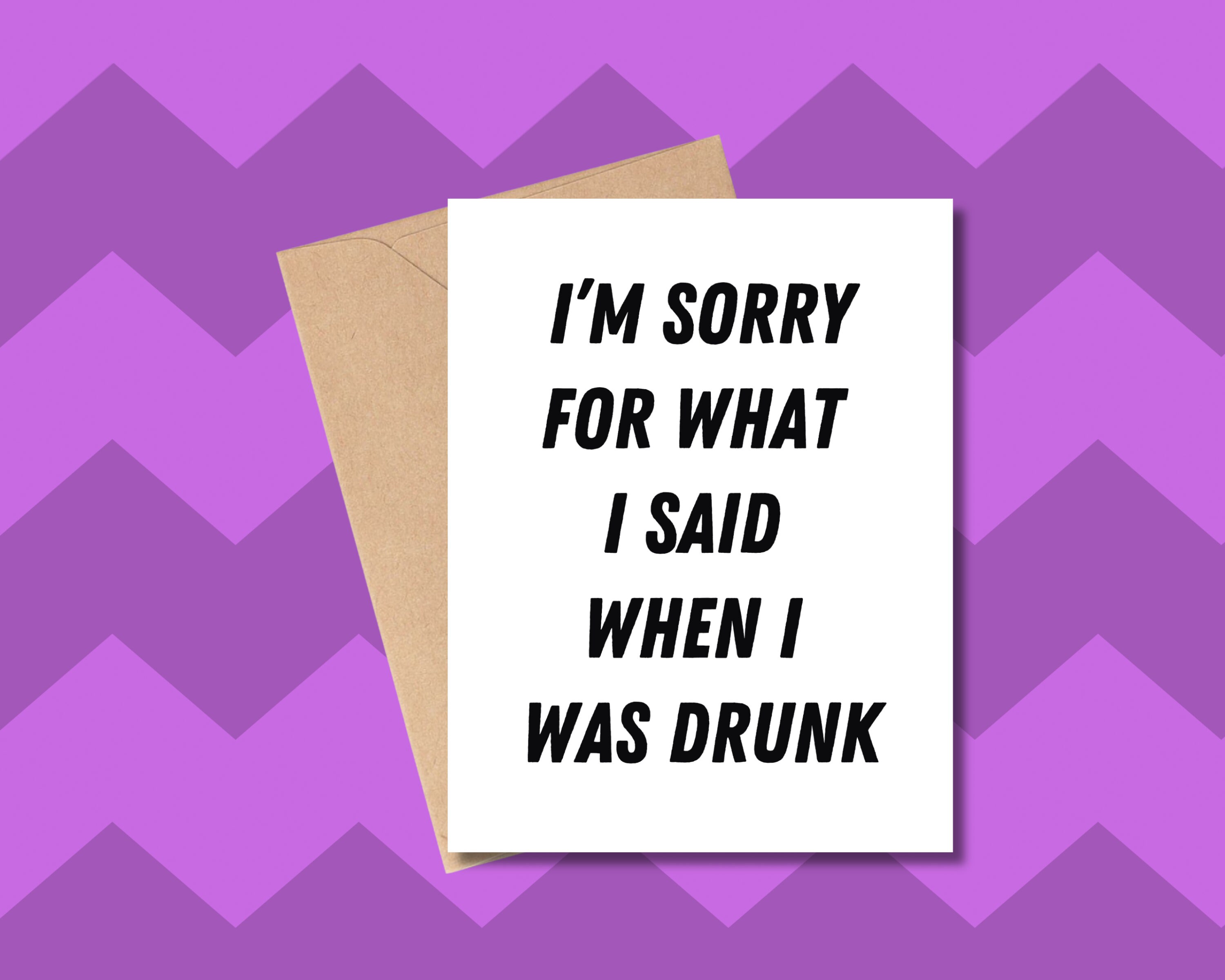 Drunk Apology Card | Funny Apology Card | I'm Sorry for What I Said ...