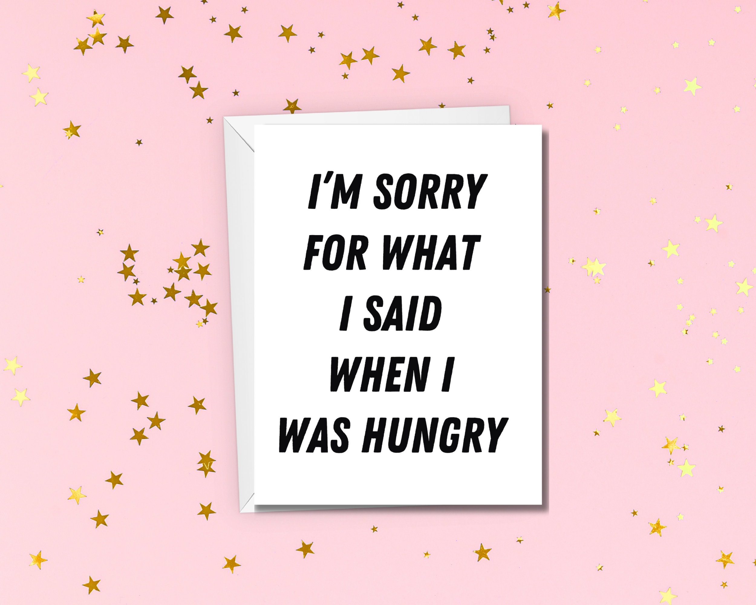 Hangry Apology Card Funny Apology Card Food Card I'm Sorry for What I ...