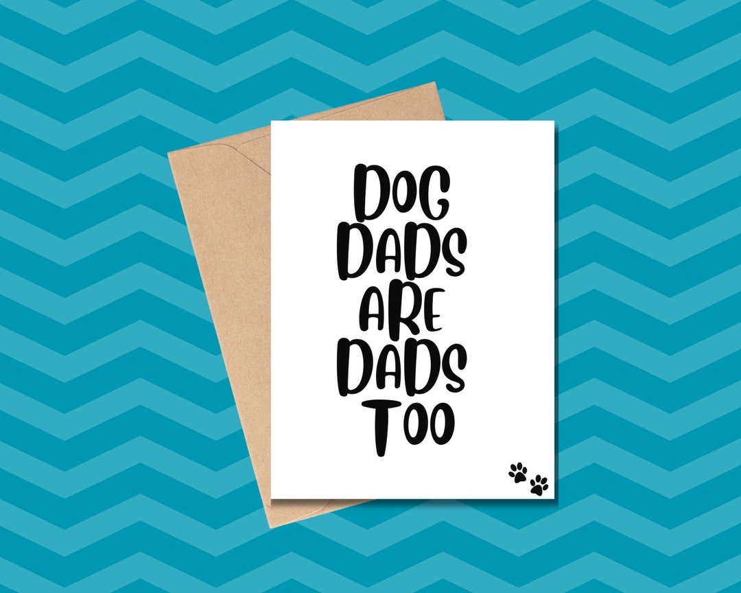 Dog Dad Card: Father's Day Pet Owner Card - Etsy