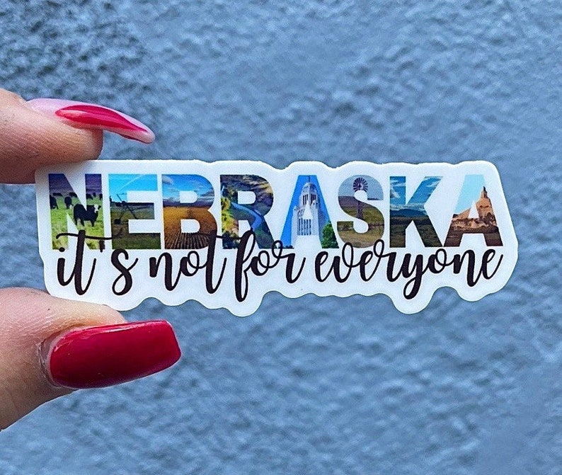 Nebraska Slogan Sticker Nebraska Sticker Nebraska It's - Etsy