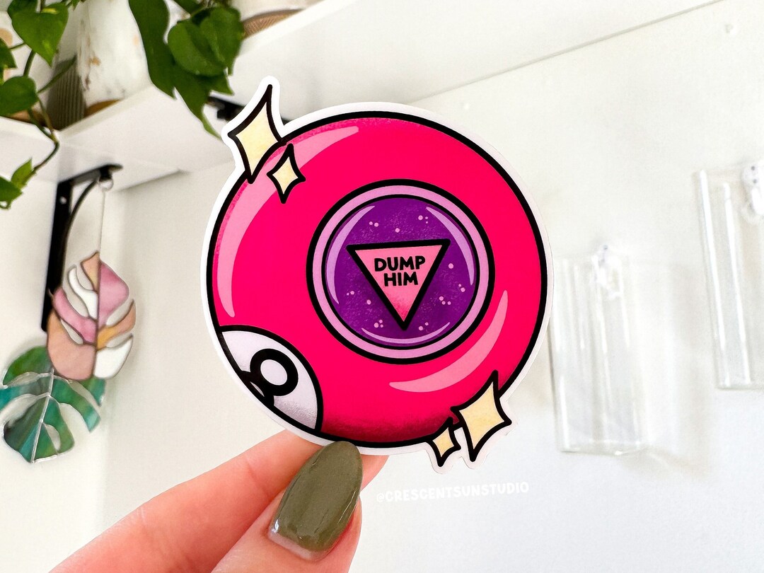 Dump Him Sticker, Magic 8 Ball Water Bottle Decal Cute Girly Trendy 90s ...