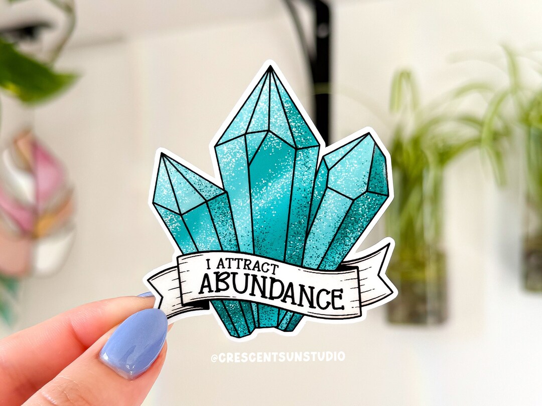 I Attract Abundance Sticker, Crystal Lover Water Bottle Decal ...