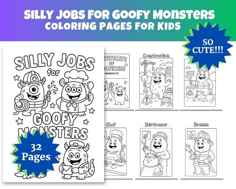 Funny Monster Coloring Pages for Kids, Silly Career-themed Activity ...