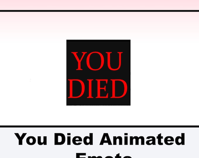 YOU DIED [animated GIF] Emote | Dark Souls | Fromsoft | Twitch Emote ...