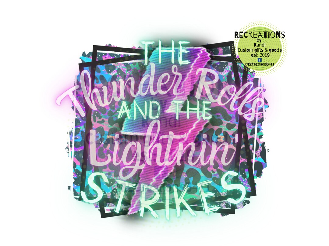 Thunder Rolls and the Lightnin' Strikes Instant Download PNG ...