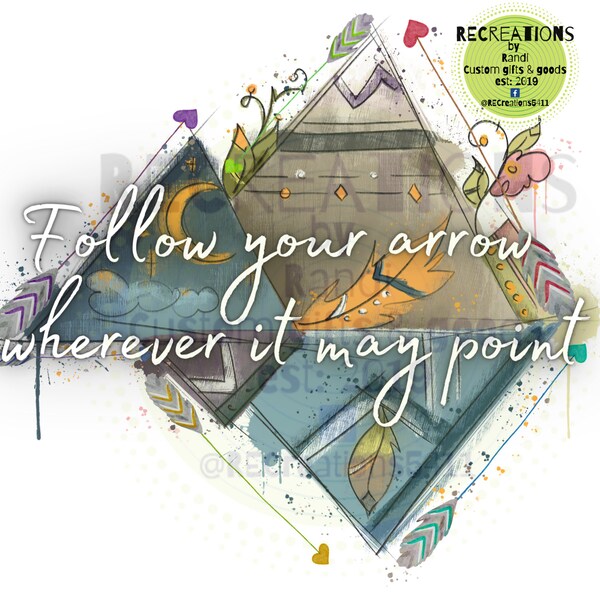 Follow Your Arrow - Etsy