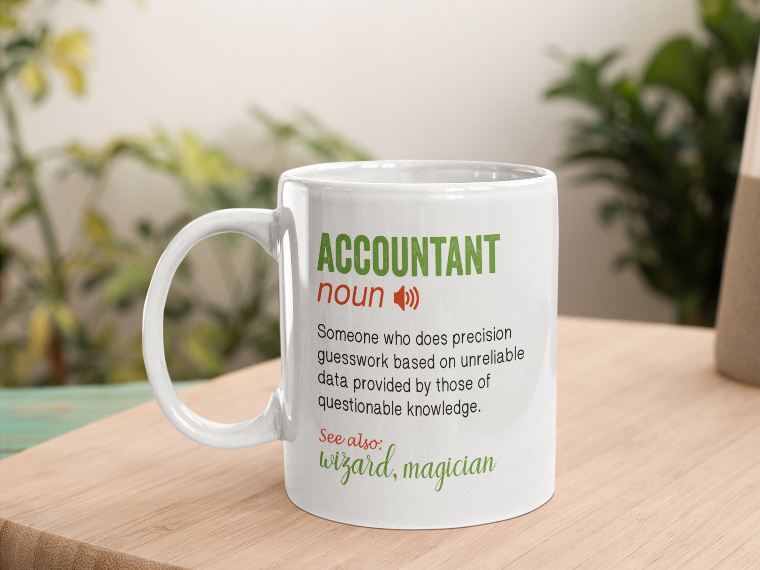 Coffee Mug Amusing / Funny Gift for Accountant Amusing Definition of ...