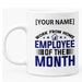Funny Mug Gift Work From Home Employee of the Month White Ceramic ...