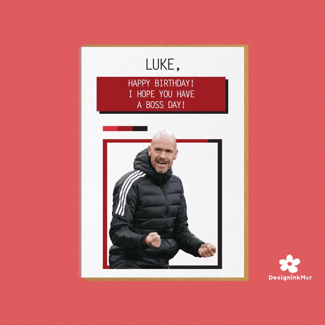 Erik Ten Hag Happy Birthday Card Football Greeting Card - Etsy