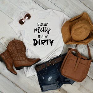Sittin' Pretty Ridin' Dirty Digital Download SVG EPS DXF Png Pdf, Getting Muddy, Girls Who Ride ...