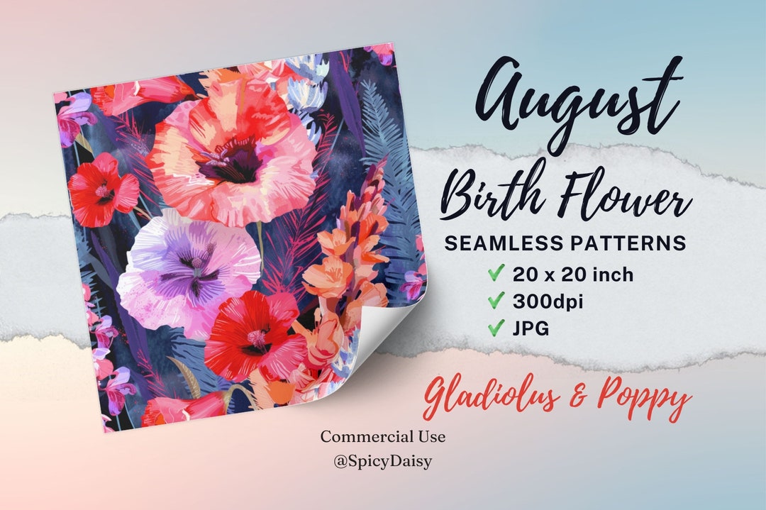 August Birth Flower Seamless Floral Pattern Birth Month August, DIY ...