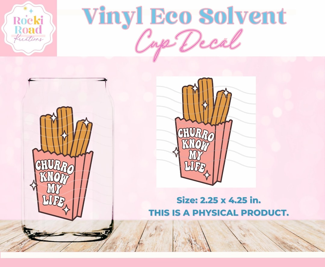 Churros Decal Permanent Adhesive Vinyl Latina Vibes Libbey Glass Can ...