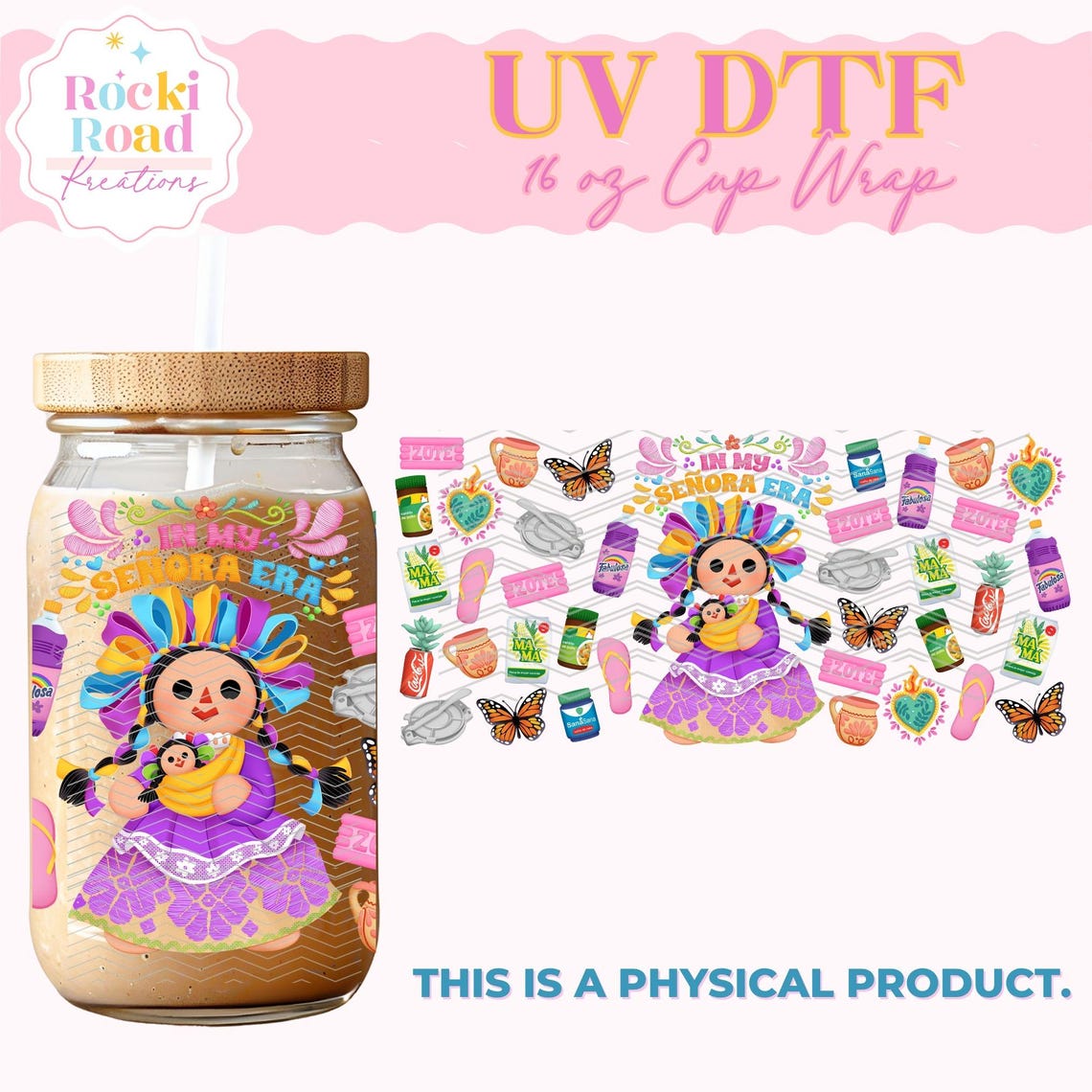 Muneca Señora Era (6777) |UVDTF Cup Wrap 16oz. Glass | Mug | Mexican ...