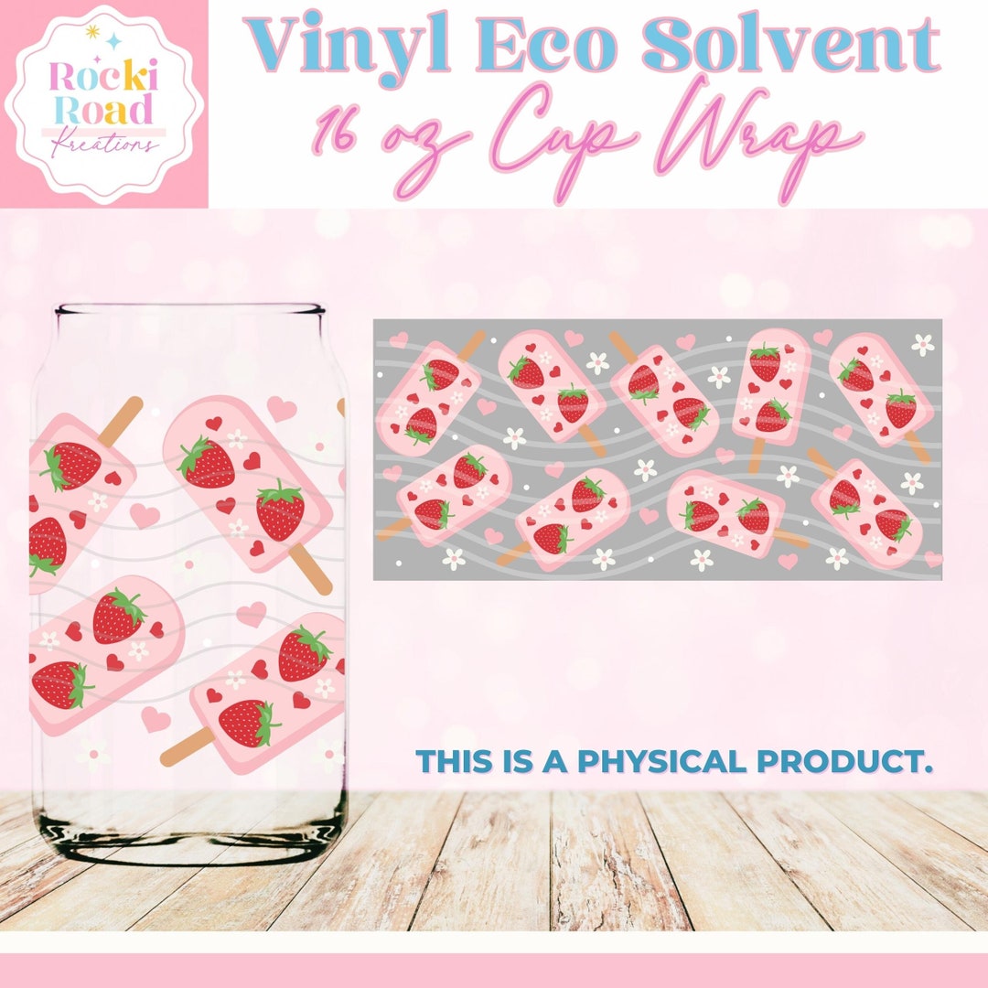 Strawberry Paletas 111 Vinyl Cup Wrap for 16oz. Glass Can Libbey Wrap ...