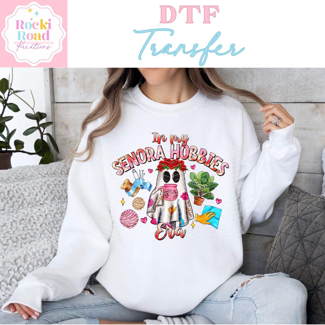 Señora Hobbies Era DTF Transfer | Mexican Pan Dulce | Ready to Apply ...
