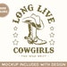 Long Live Cowgirls Png Digital Download Bundle Png Bundle Boho Png Country Png Western Png ...