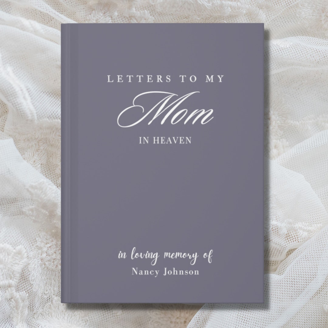 CUSTOM Letters to My Mom NOTEBOOK | Loss of Mother Grief Journal ...