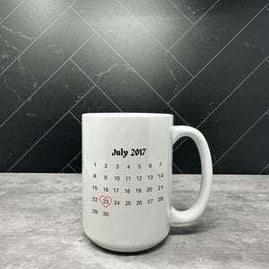 PERSONALIZED CALENDAR MUG Custom Photo and Date Mug 2 Sided Print Mug ...