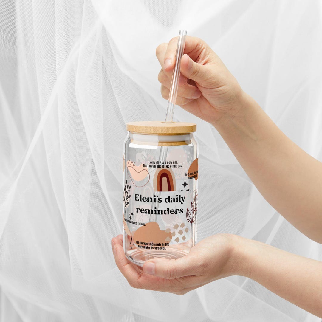 Personalized Daily Reminders Glass Tumbler 16oz, Mental Health ...