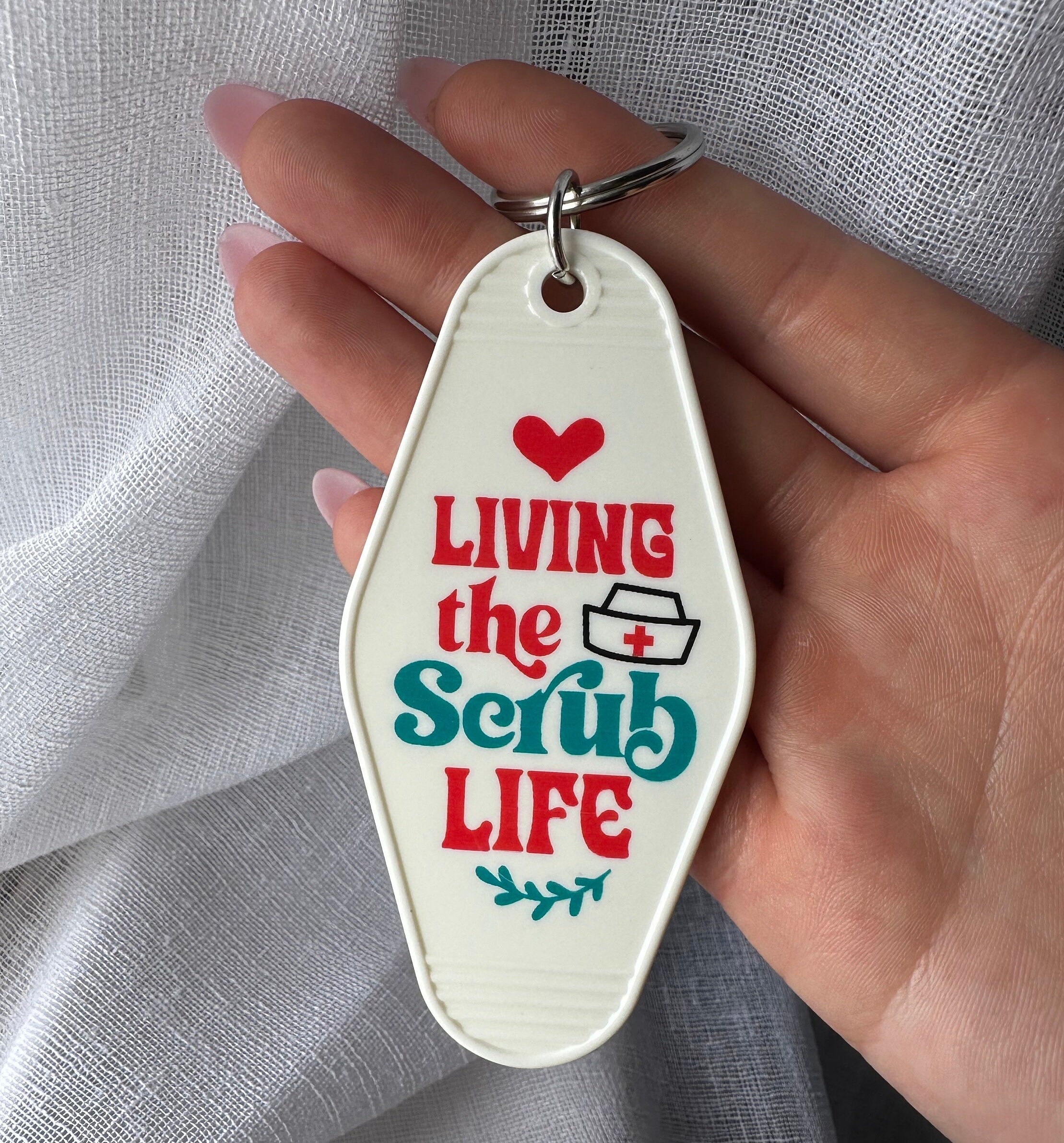 Living the Scrub Life| Keychain for Healthcare| Hospital Keychain ...