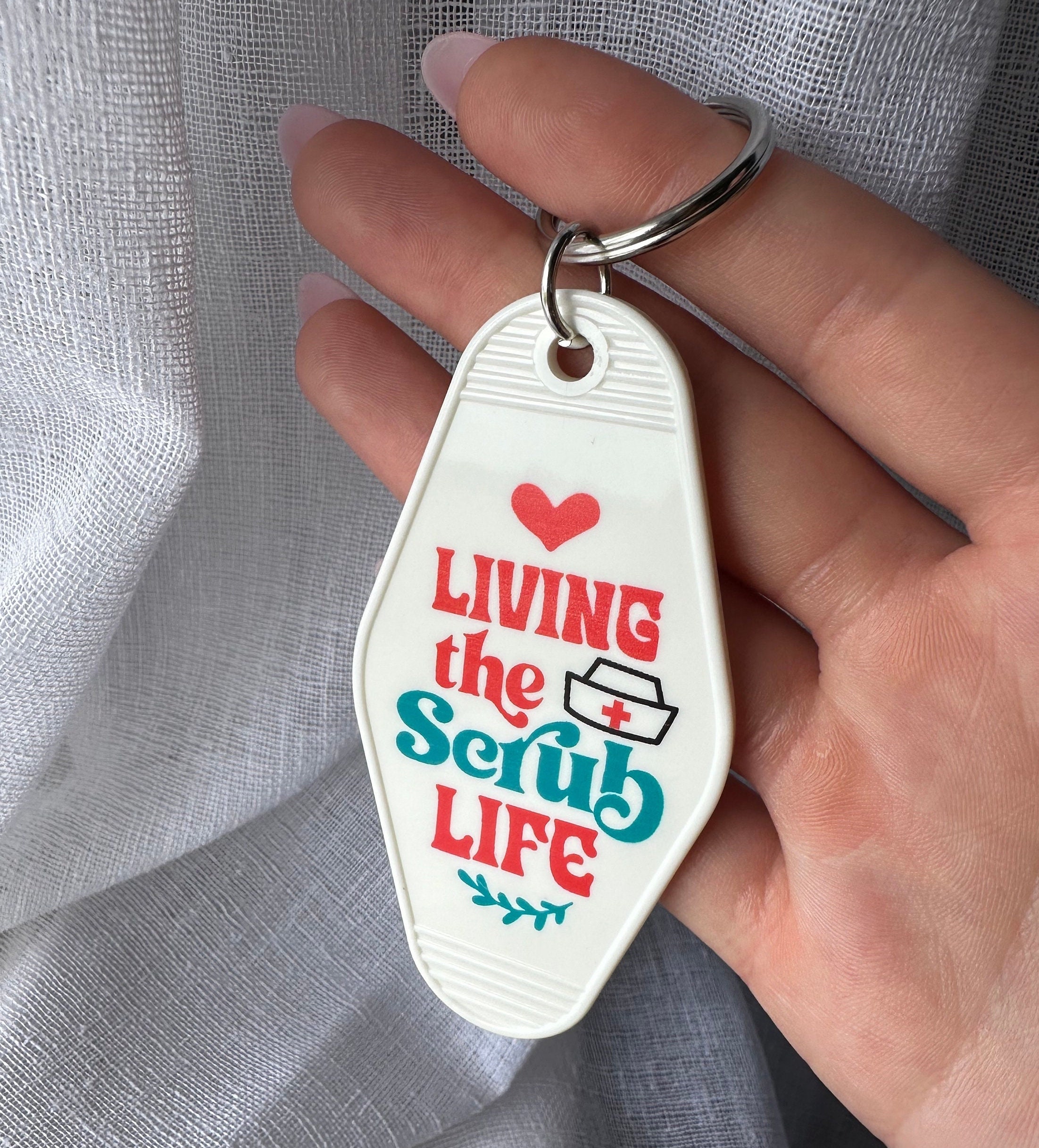 Living the Scrub Life| Keychain for Healthcare| Hospital Keychain ...