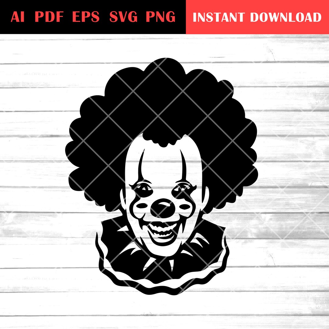 Clown Svg , Funny Clown Svg , Creepy Clown, Cricut ,silhouette, Clip ...