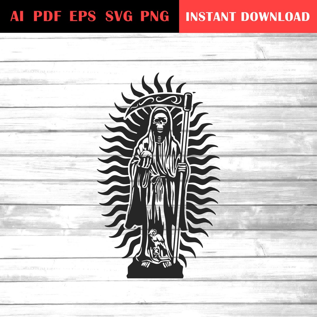 Santa Muerte Svg / Saint of Holy Death Svg / Our Lady of the Holy Death ...