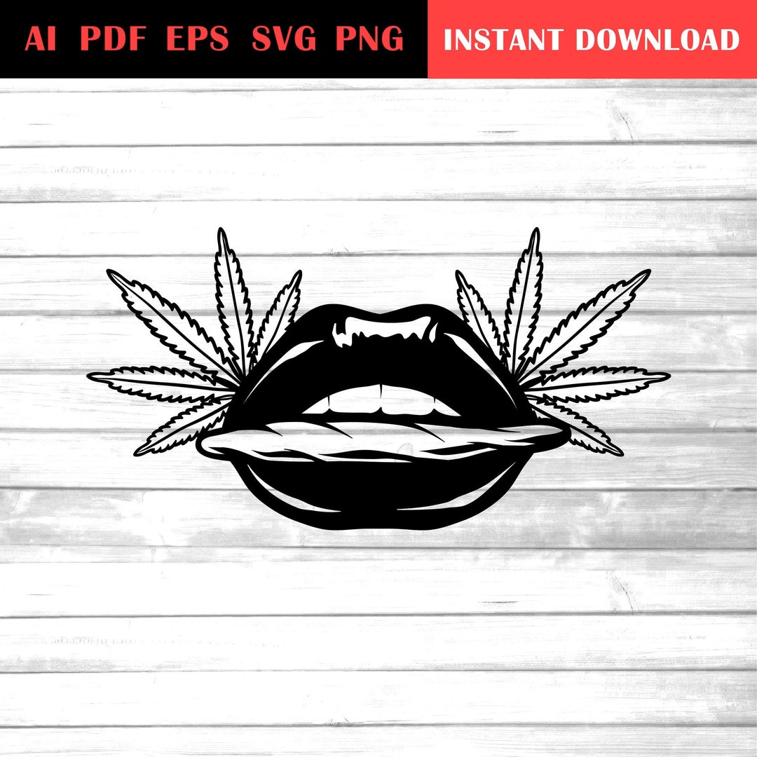 Sexy Lips With Joints Svg / Lip Bite Joints Svg / Marijuana Leaves Clip ...