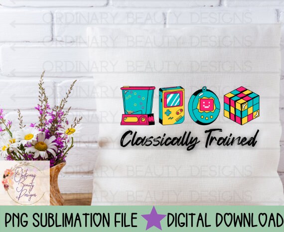 Classically Trained Gamer Sublimation Design 90s Gamer - Etsy