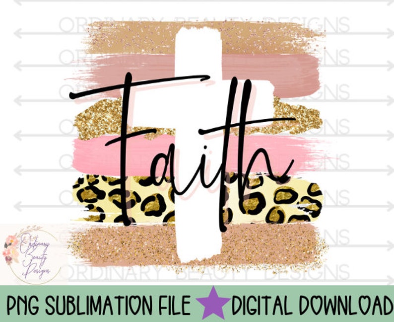 Faith Sublimation Design Image Faith With Cross Sublimation - Etsy