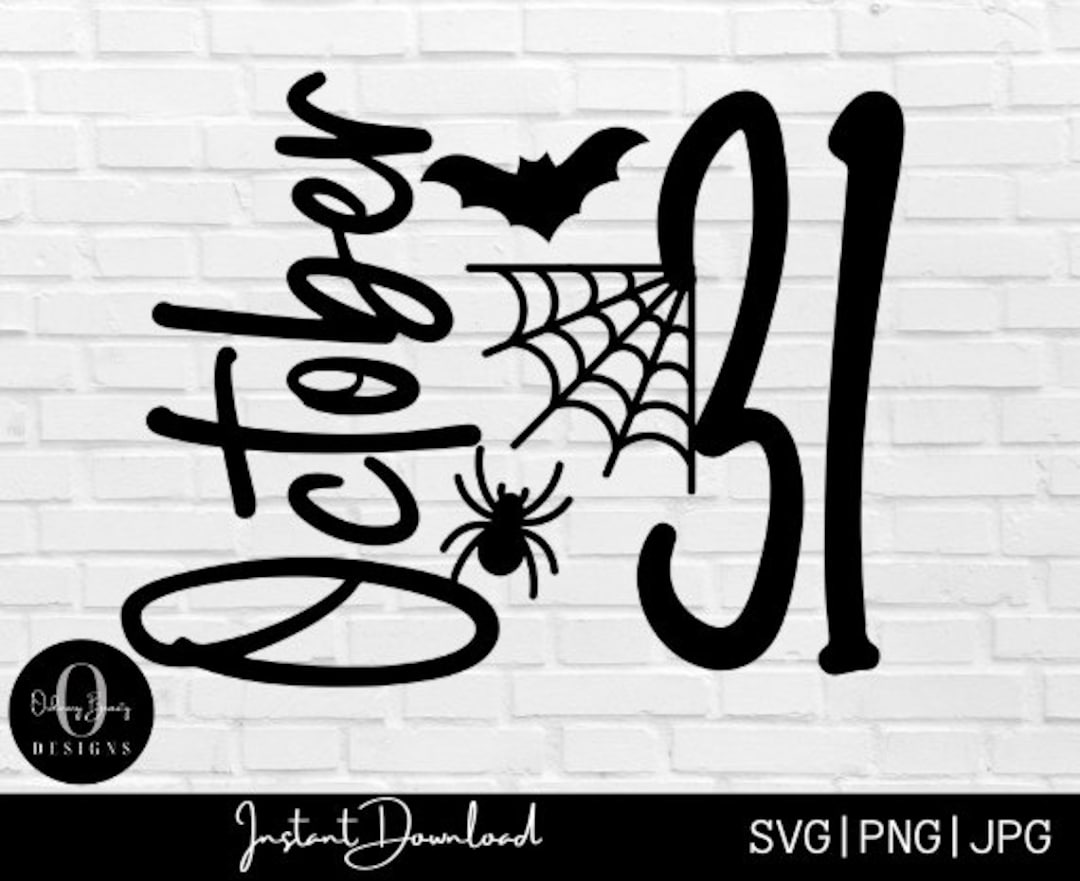 October 31 Svg, Halloween Cut File, Cricut Cut File, Halloween Shirt ...